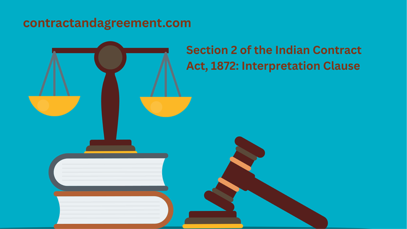 Section 2 of the Indian Contract Act, 1872: Interpretation Clause